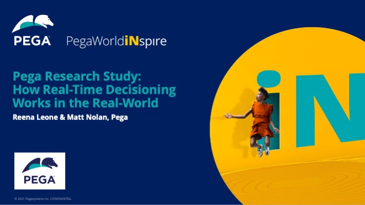 Pega Research Study: How Real-Time Decisioning Works in the Real-World ...