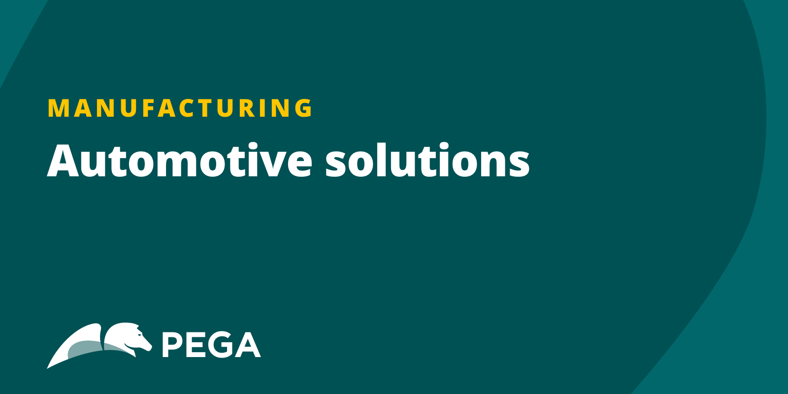 Streamline automotive operations. Optimize customer service. | Pega