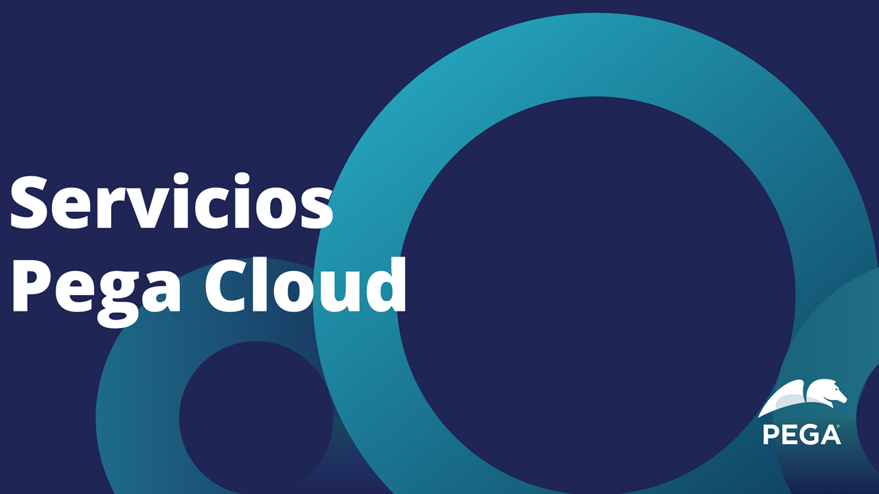 Servicios de nube empresarial para aprovechar todo el potencial de Pega ...