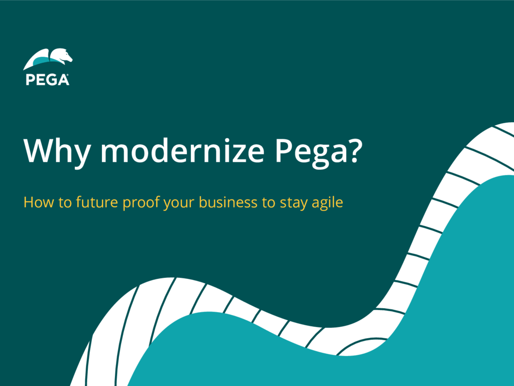 Why modernize Pega? | Pega