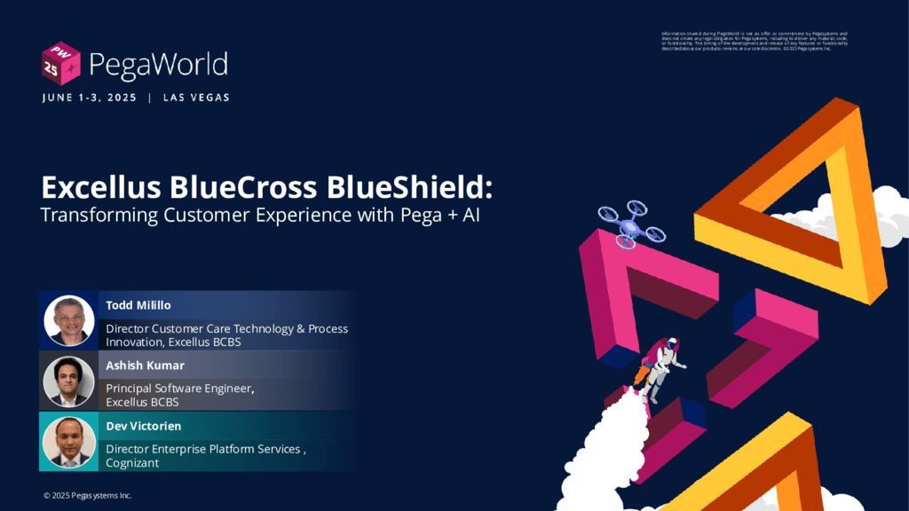 PegaWorld 2025: Excellus BlueCross BlueShield: Transforming Customer ...