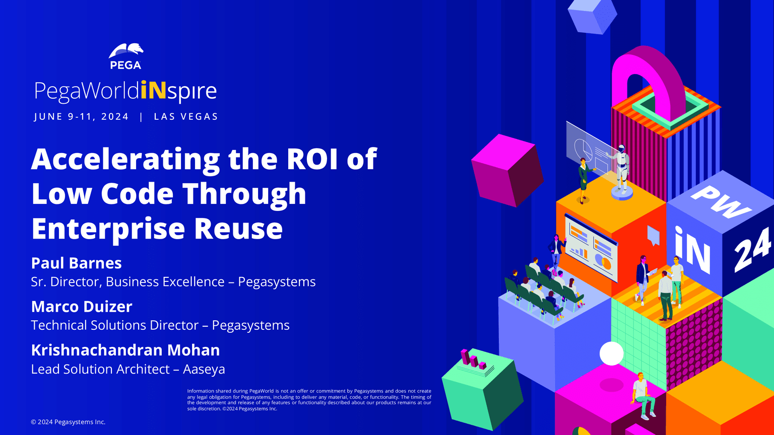 PegaWorld iNspire 2024: Accelerating the ROI of Low Code Through ...