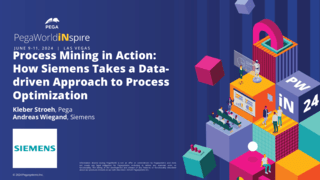 PegaWorld iNspire 2024: Process Mining in Action: How Siemens Takes a Data-driven Approach to ...