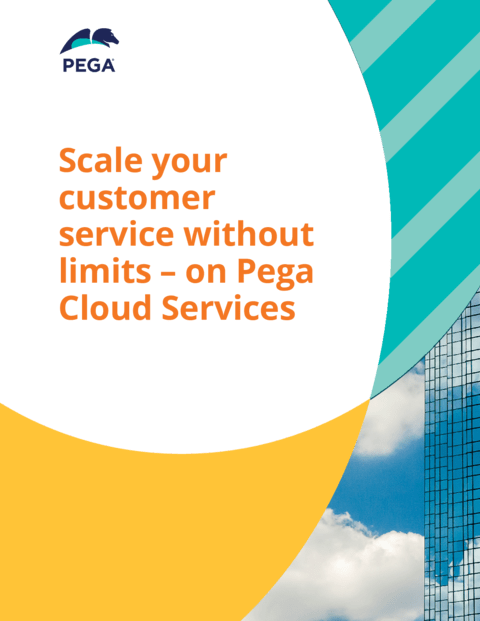 Scale your customer service without limits on Pega Cloud | Pega