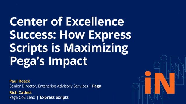 Centers of Excellence (COE) | Business Transformation | Pega