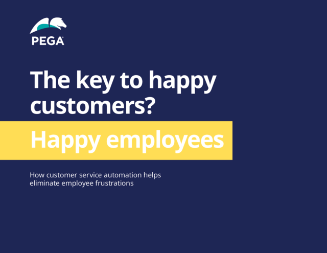 The key to standout service? Keep your agents happy | Pega