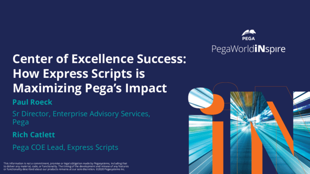 PegaWorld iNspire 2020: Center of Excellence Success: How Express ...