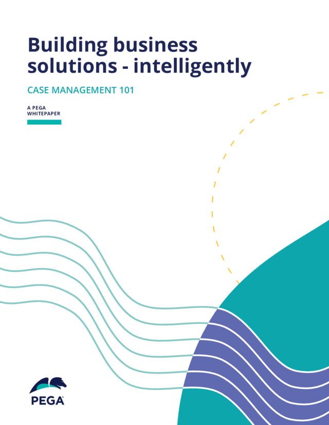 Understanding case management | Pega