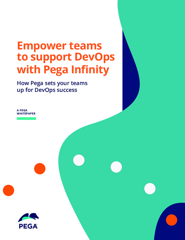 Increase collaboration and speed delivery with Pega DevOps | Pega