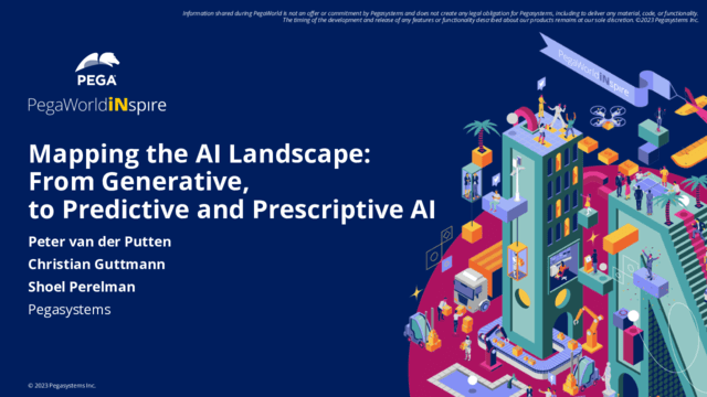 PegaWorld iNspire 2023: Mapping the AI Landscape: From Generative ...