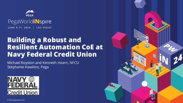 PegaWorld iNspire 2024: Building a Robust and Resilient Automation CoE ...