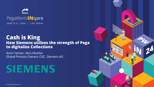 PegaWorld iNspire 2024: Cash is King - How Siemens Utilizes the ...