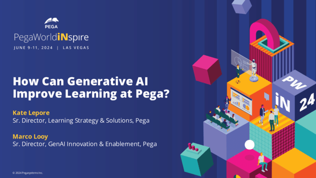 PegaWorld iNspire 2024: How Can Generative AI Improve Learning at Pega? (Presentation) | Pega
