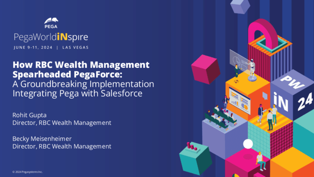 PegaWorld iNspire 2024: How RBC Spearheaded PegaForce: A Groundbreaking ...